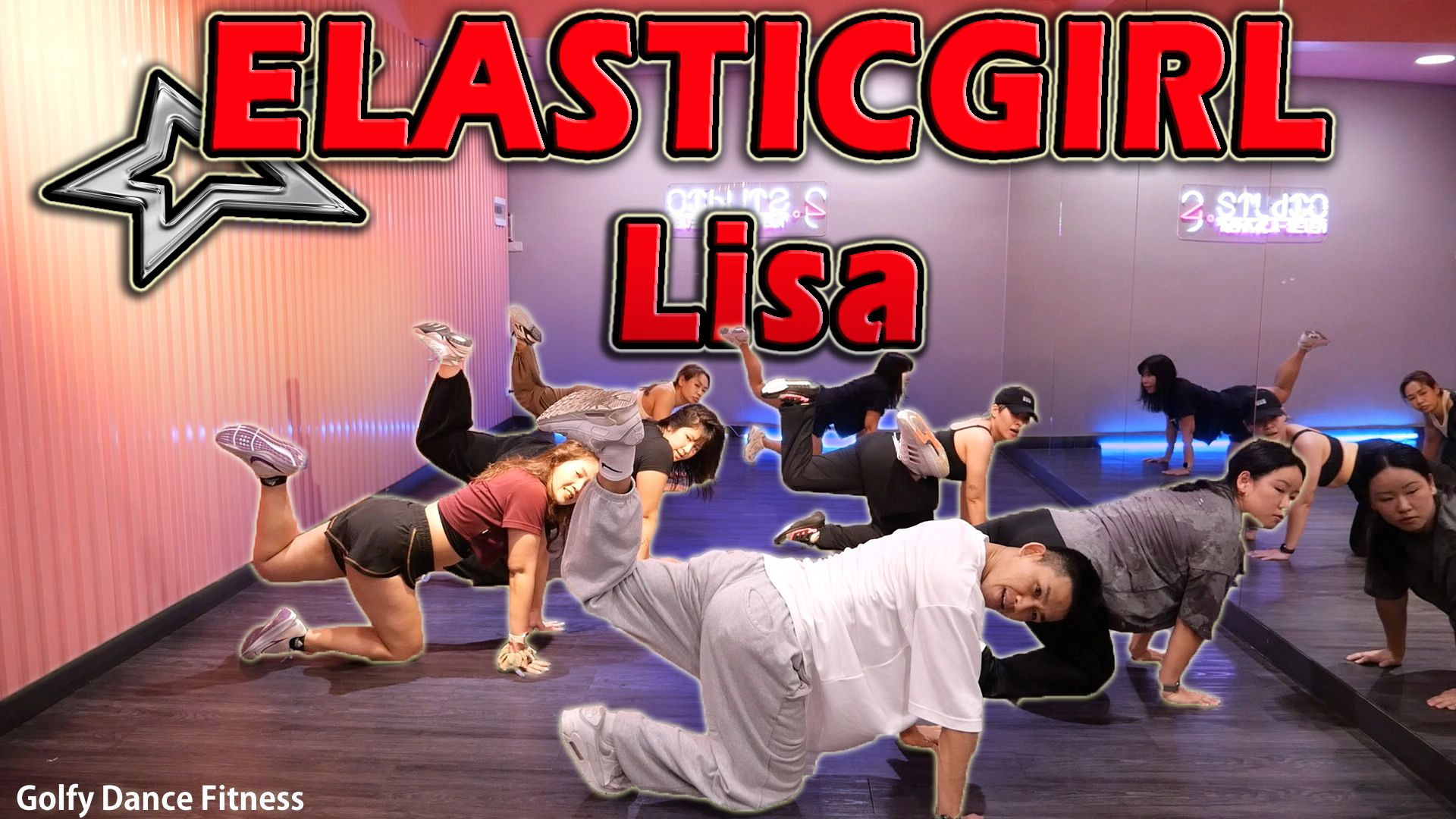LISA - Elastigirl | GolfyDance | Dance Fitness / Dance Workout ...