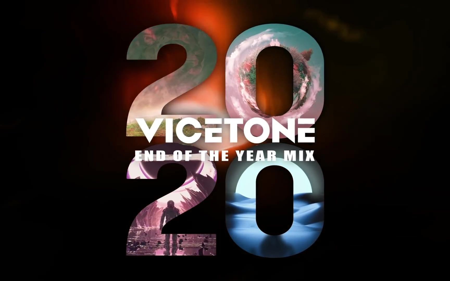 Vicetone - 2020 End of the Year Mix_哔哩哔哩_bilibili