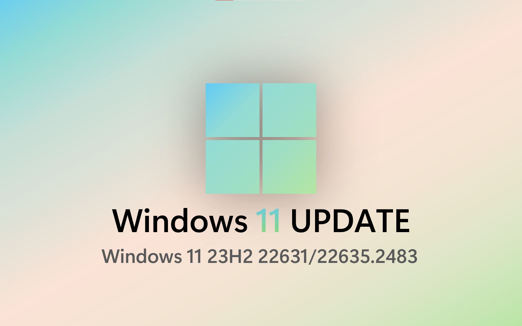 Windows 11 23H2 22631/22635.2483更新概览 - 视频下载 Video Downloader