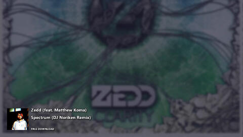 Zedd Spectrum Remix