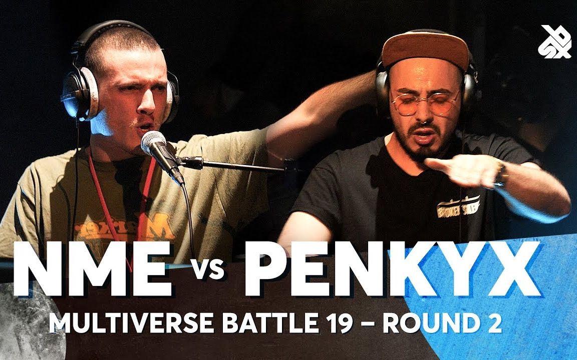 NME vs PENKYX | Multiverse Beatbox Battle 2019 | 2nd Round_哔哩哔哩_bilibili