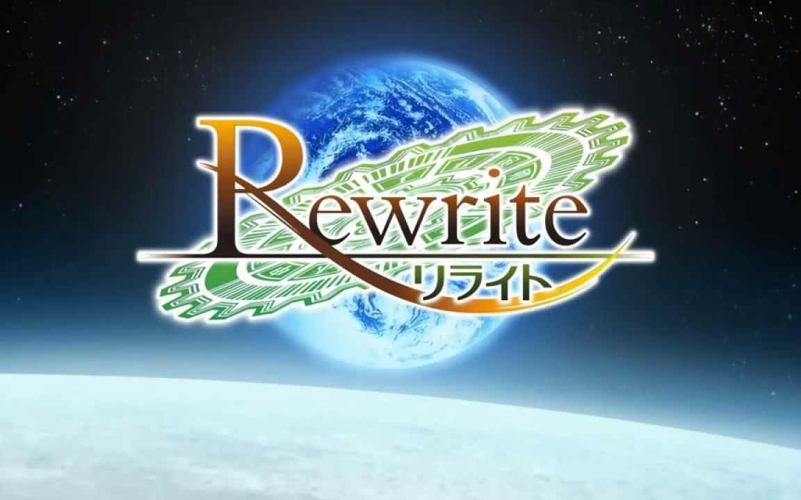 Rewrite_哔哩哔哩_bilibili