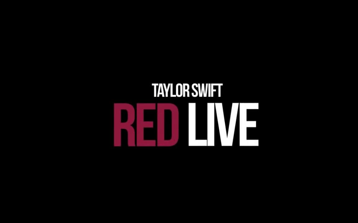 Taylor Swift - The RED Tour Live红演唱会完整版_哔哩哔哩_bilibili