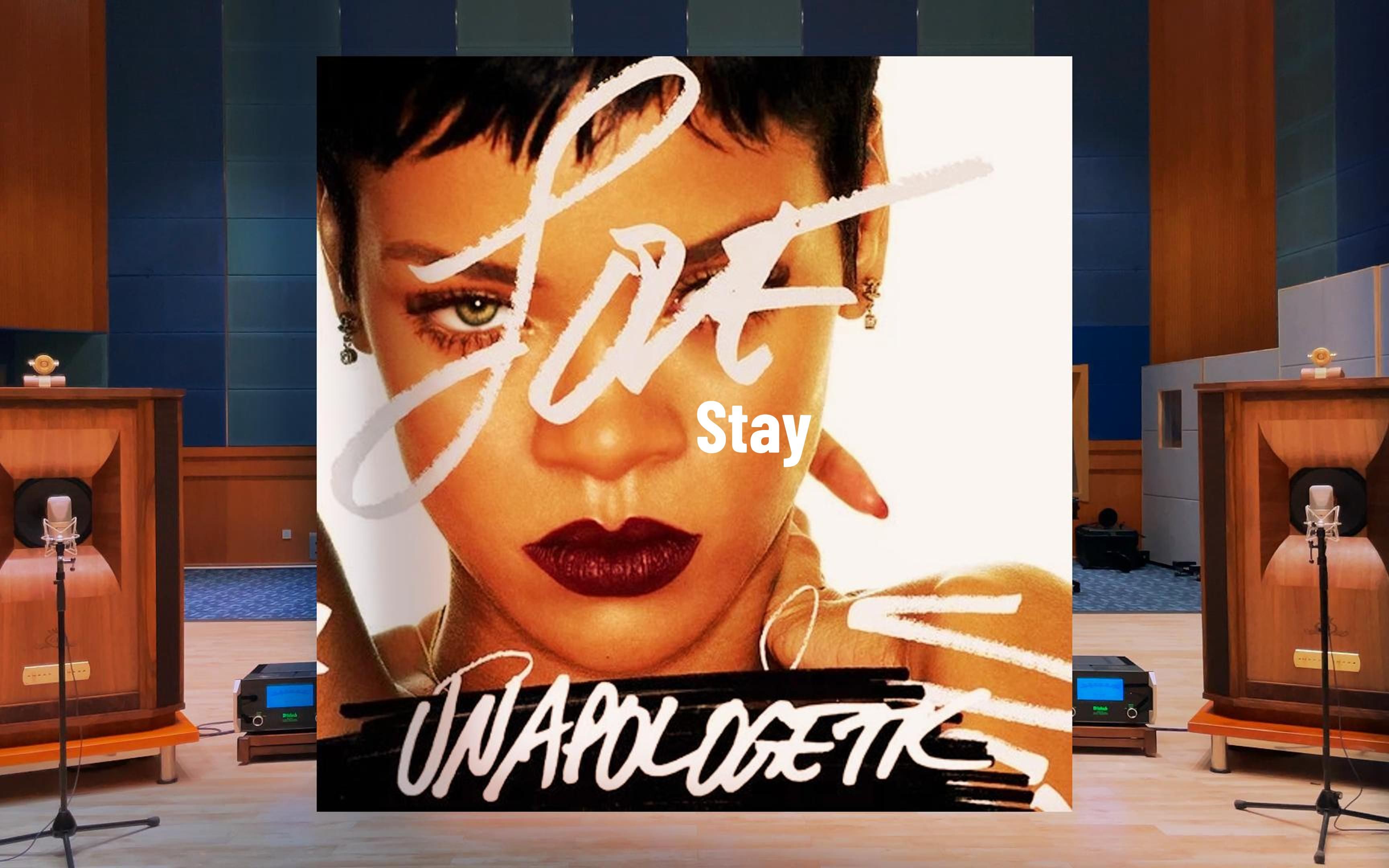 百万级装备试听Stay - Rihanna，Mikky Ekko【Hi-Res】-夏日有风-歌曲-哔哩哔哩视频