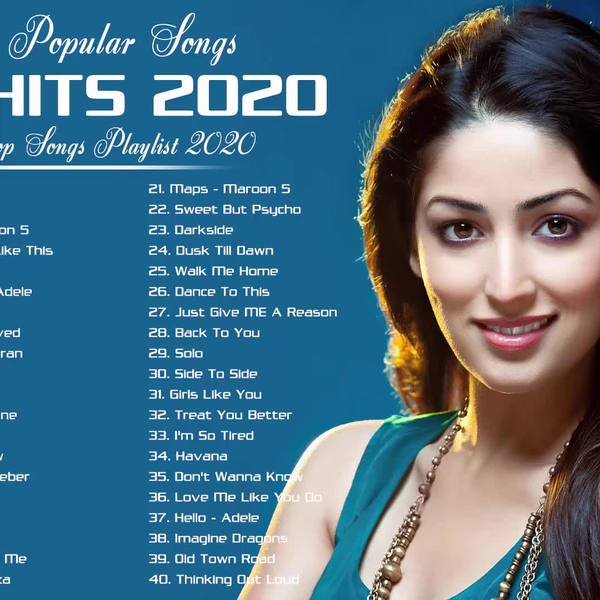 Pop Hits 2020 Top 40 Popular Songs Playlist 2020 Best English Music