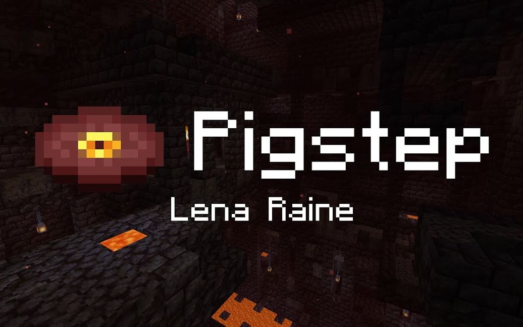 Pigstep - Lena Raine | Minecraft下界更新20w16a快照新增唱片_哔哩哔哩_bilibili