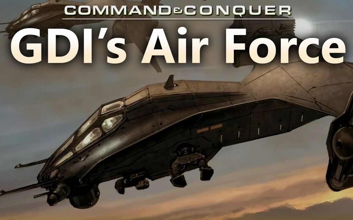 [RTS Archive] CNC Lore GDI的空军部队 双语字幕(... - 哔哩哔哩