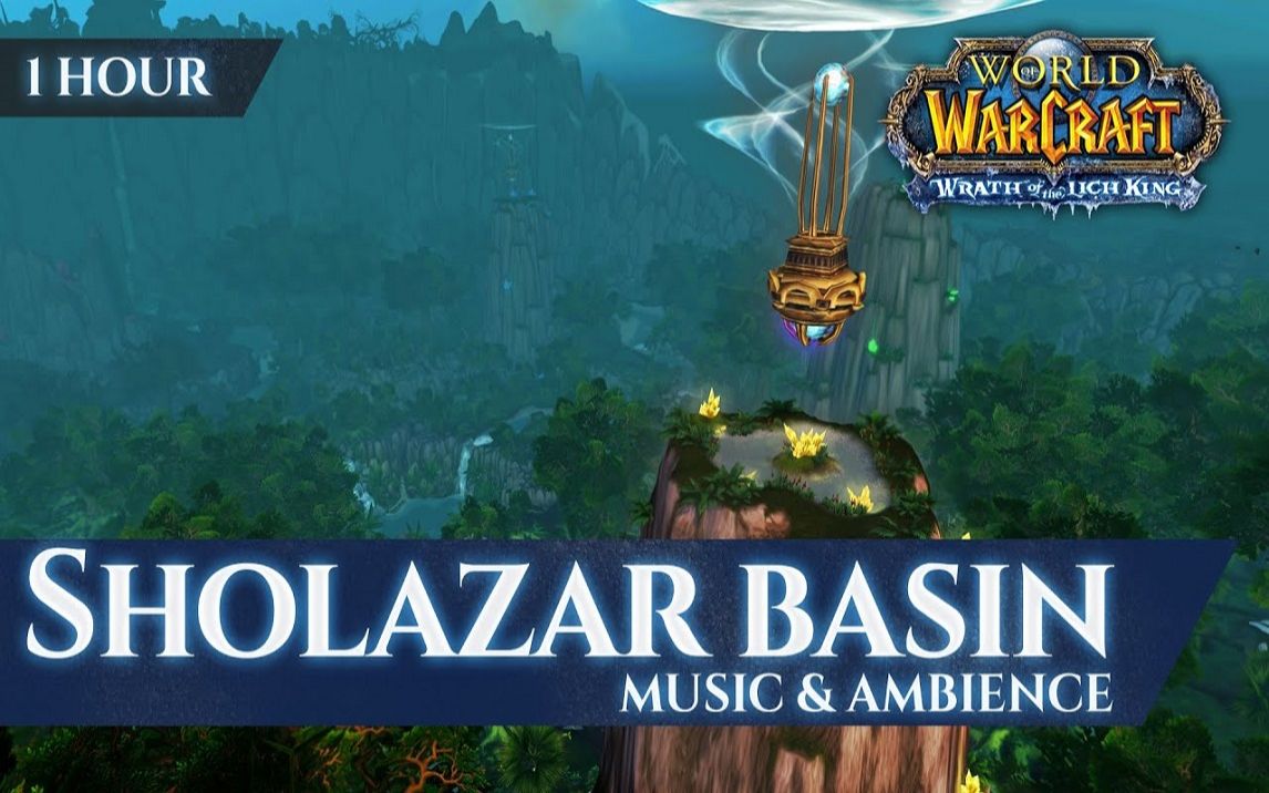 【WOW试听盛宴】【4K】索拉查盆地（Sholazar Basin）实景+音乐欣赏！_哔哩哔哩_bilibili