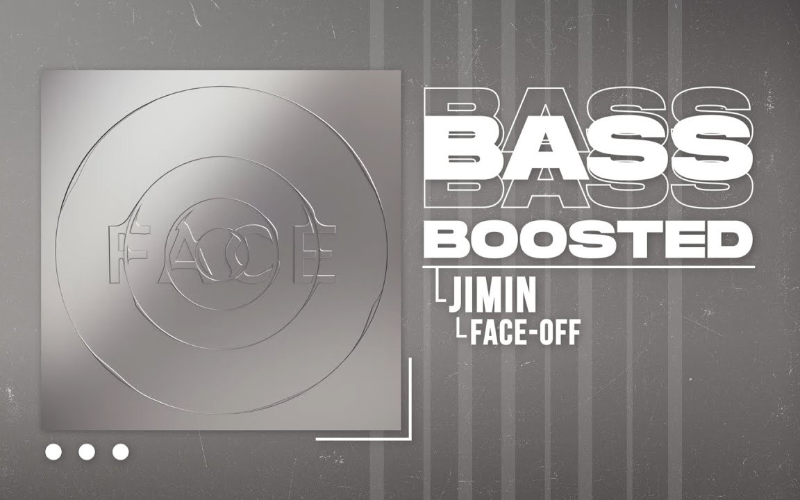 【Face-Off重低音】朴智旻 Face-Off 低音加深版 *耳机食用 BASS BOOSTED-Kpop重低音-Kpop重低音-哔哩哔哩视频