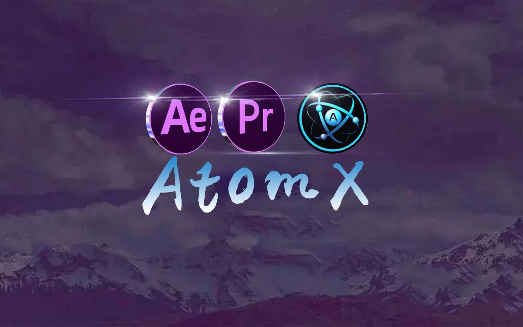 AE/pr插件：atomx脚本插件更新版来啦！更新了这些新功能！ - 视频下载 Video Downloader