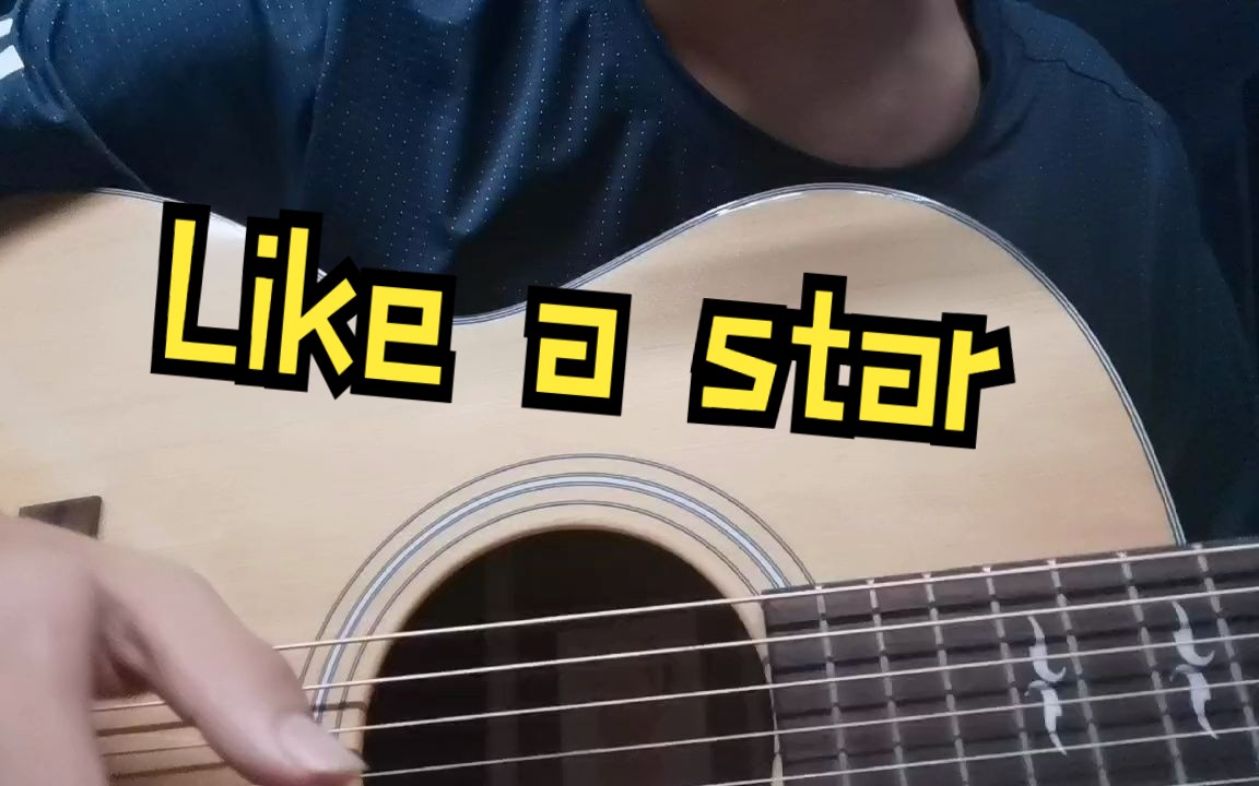 Like a star 片段cover - 哔哩哔哩