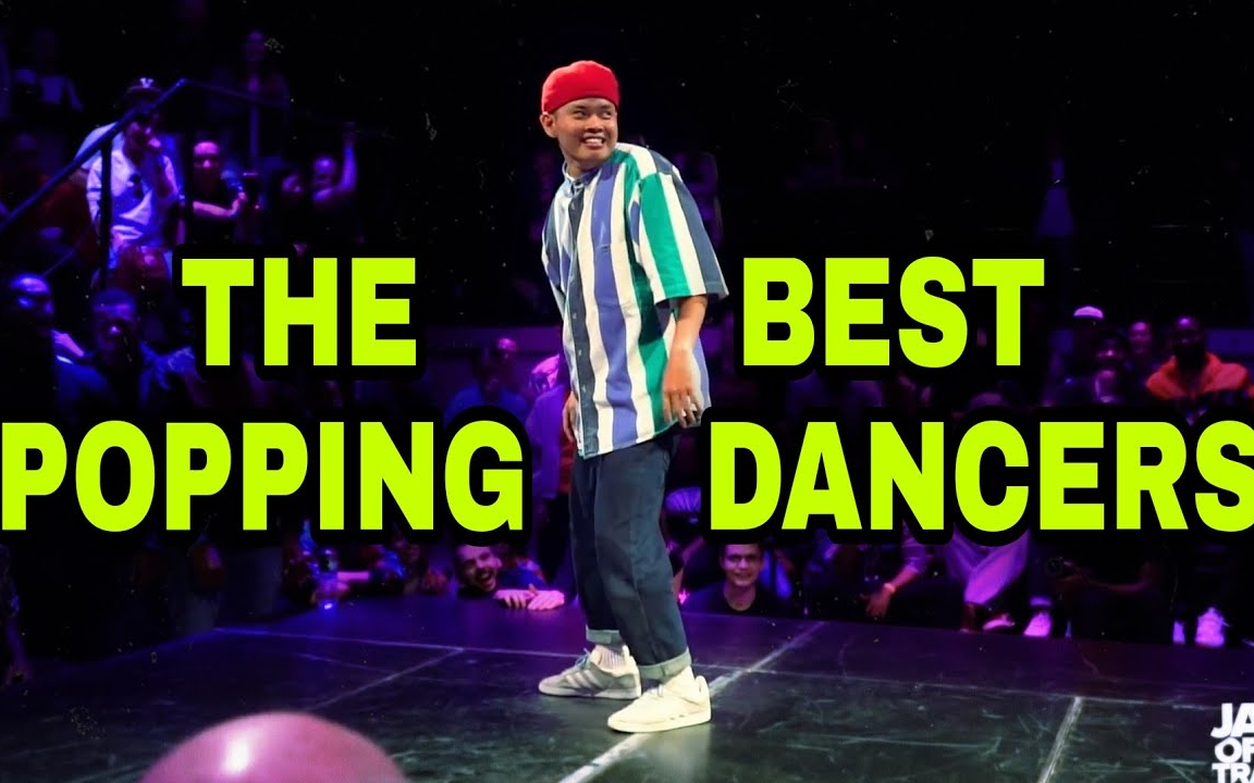 【地表最强Popping舞者】Salah，Slim Boogie，MT Pop，Nelson，Gucchon，Hoan，Kite，Bruce ...