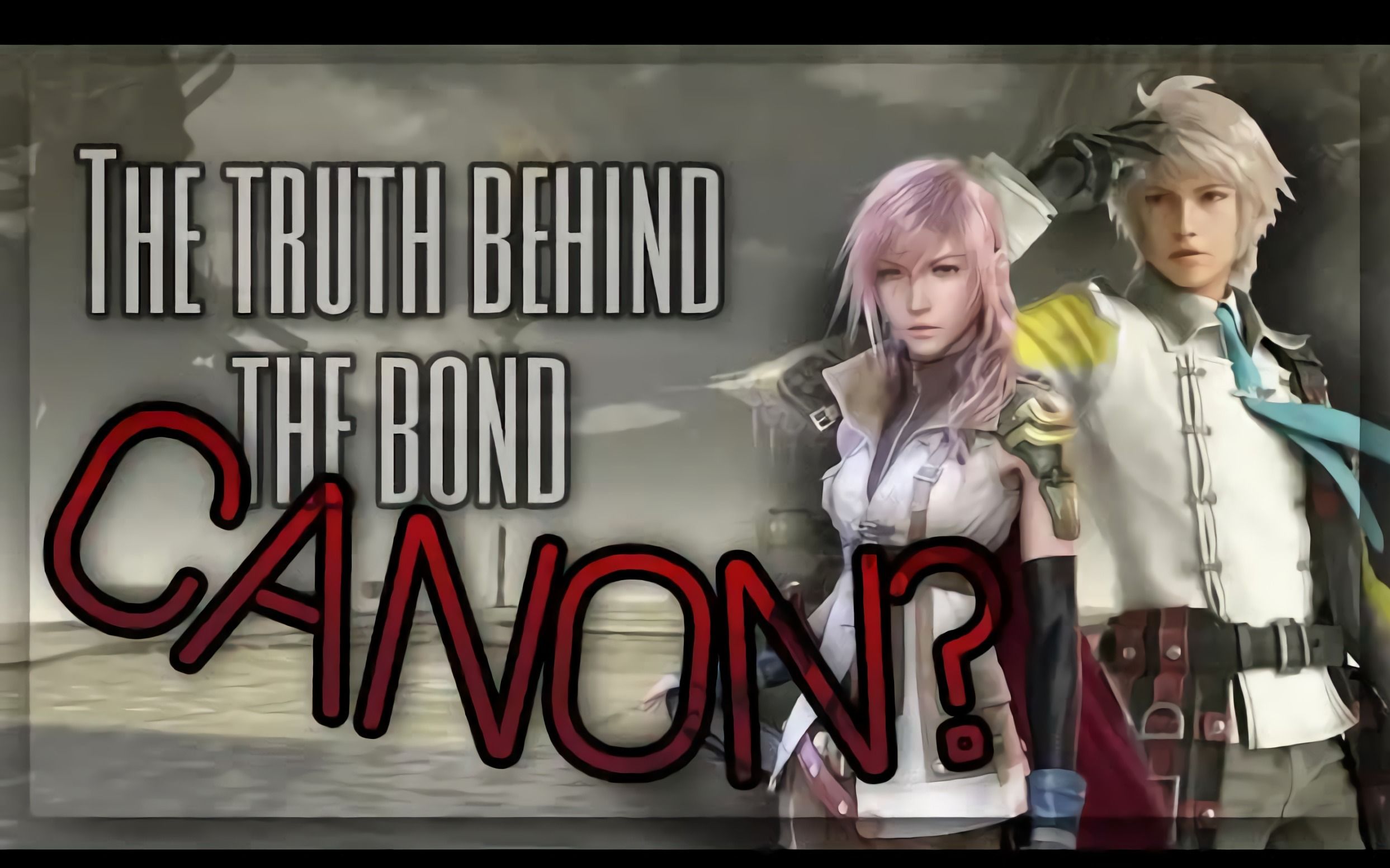【FF13】The Truth Behind Hope And Lightning's Relationship_GMV热门视频