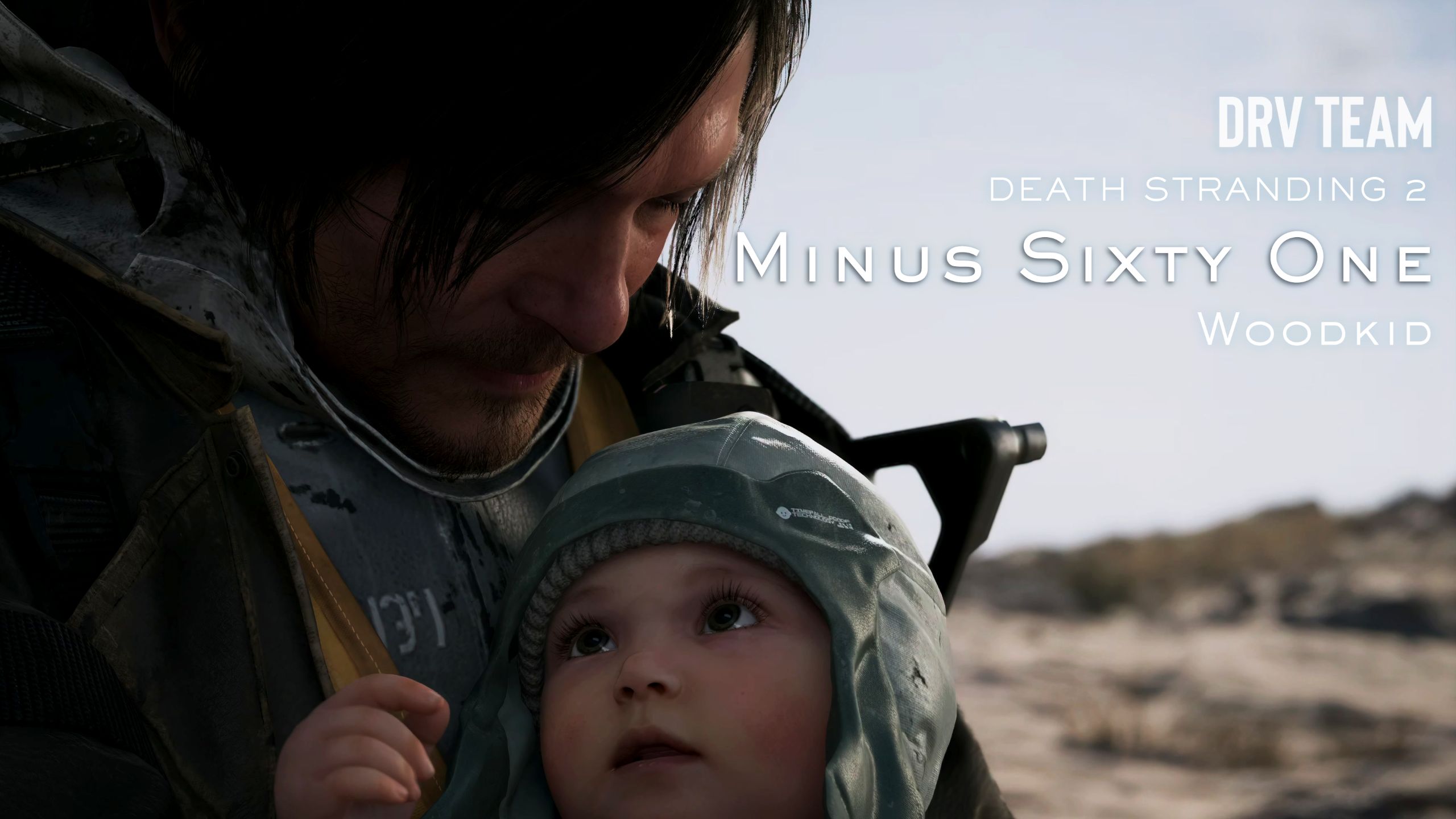 「全景声+HIRES重制」Minus Sixty One 《死亡搁浅2》游戏开场曲 - Woodkid-DRV-TEAM-DRV-TEAM-哔 ...