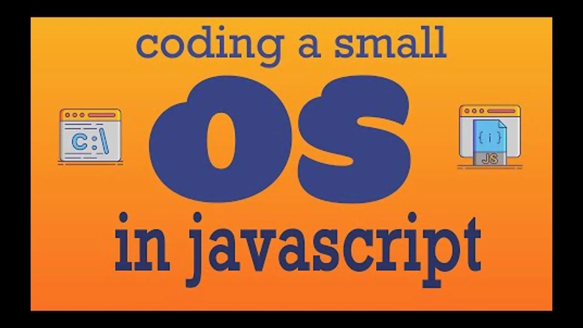 【中文字幕】用JavaScript编写小型操作系统_哔哩哔哩_bilibili
