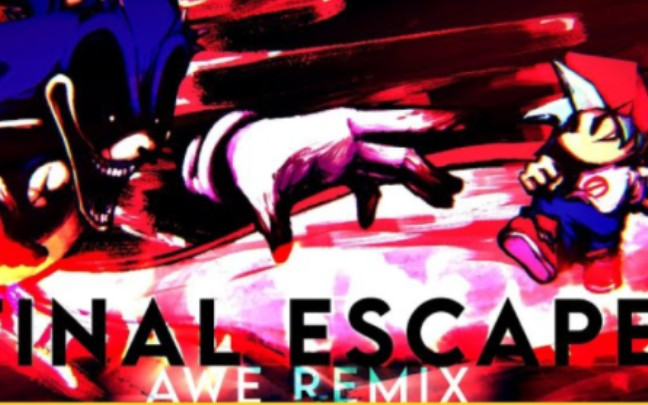 搬运)Final Escape (Feat. Drop0ff) - FNF VS:Sonic.exe UST_哔 搬运)Final Escape (Feat. Drop0ff) - FNF VS:Sonic.exe UST_哔