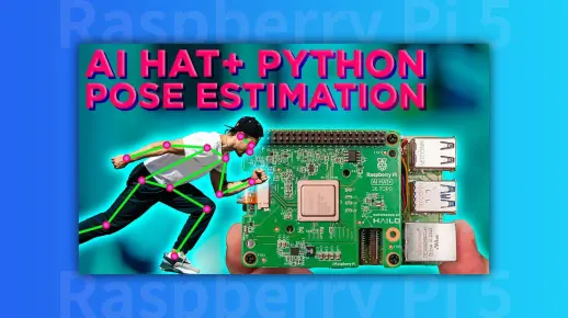 树莓派 AI HAT 上的 YOLO 姿势估计 | 编写 Python 脚本_哔哩哔哩_bilibili