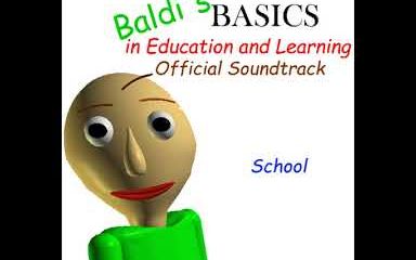 【Baldi's Basics in Education and Learning】School_哔哩哔哩_bilibili