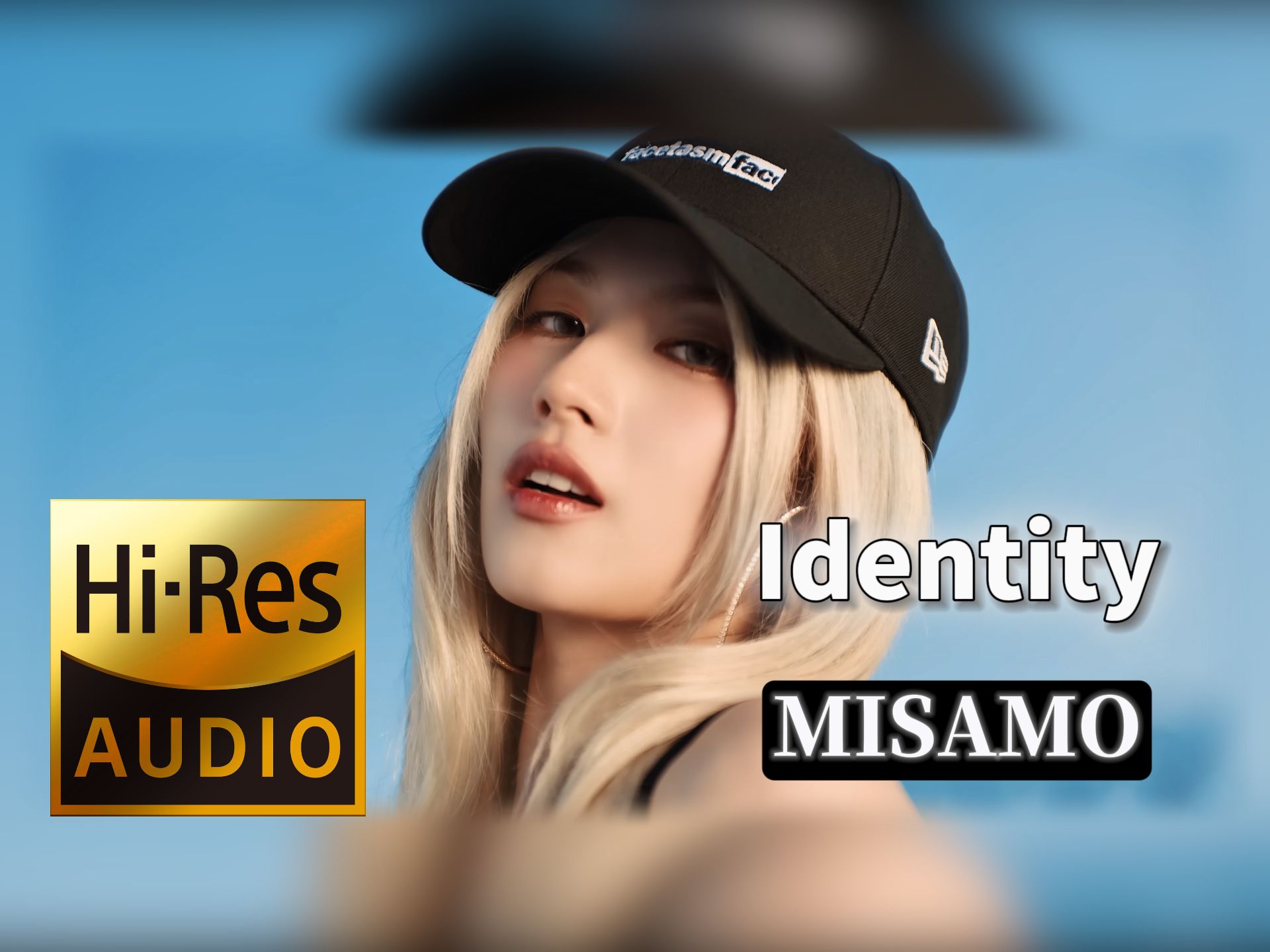 【𝐇𝐢-𝐑𝐞𝐬无损音质】｜《Identity》- MISAMO -‘𝙈𝙑视听’-歌威贵_grey-歌威贵_grey-哔哩哔哩视频