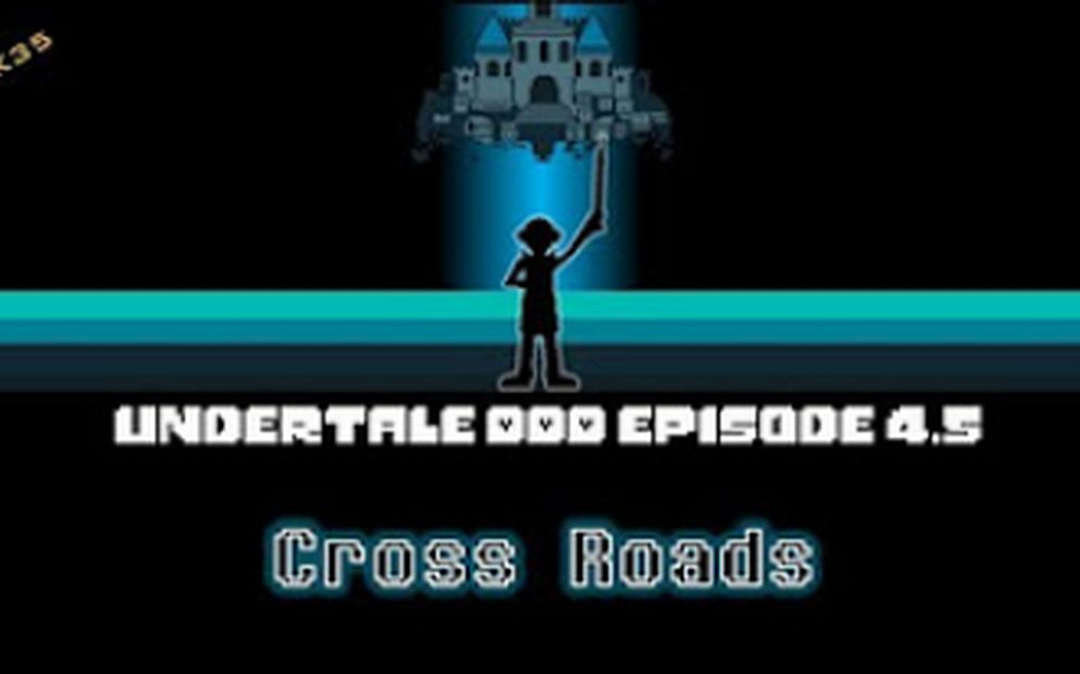 【中文字幕】Undertale DDD 第4.5章_哔哩哔哩_bilibili