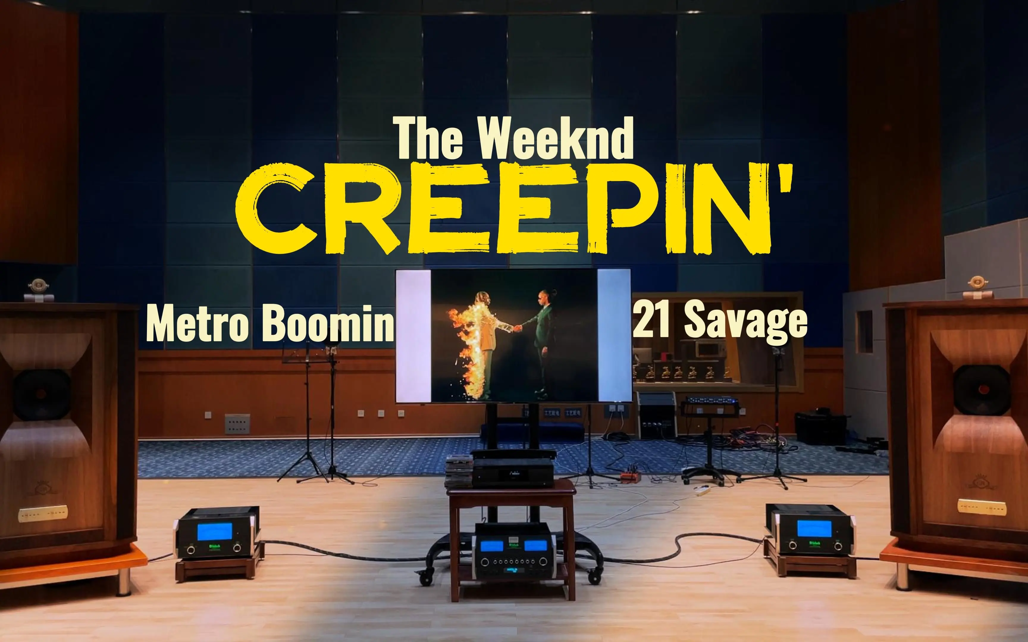 百万级装备听《Creepin'》- Metro Boomin，The Weeknd，21 Savage【Hi-Res】_哔哩哔哩_bilibili