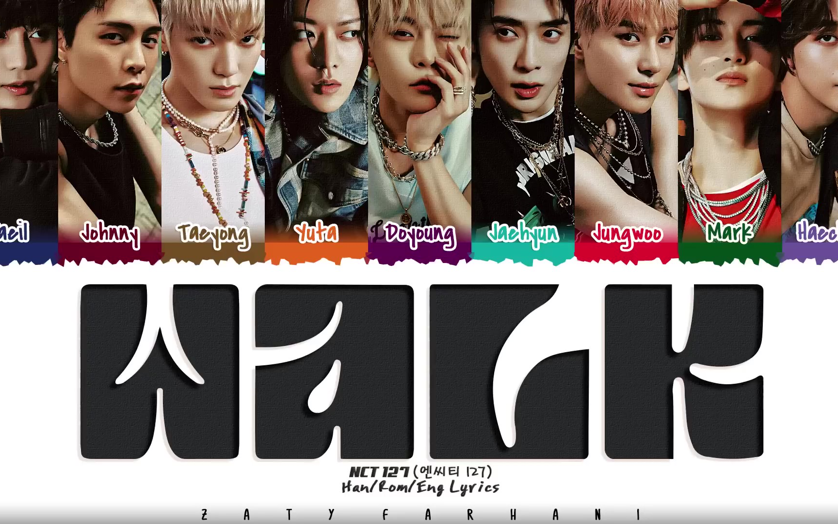 【NCT127】正规6辑 Walk 全专歌词版 中字合集-deevon-nct127音源-哔哩哔哩视频