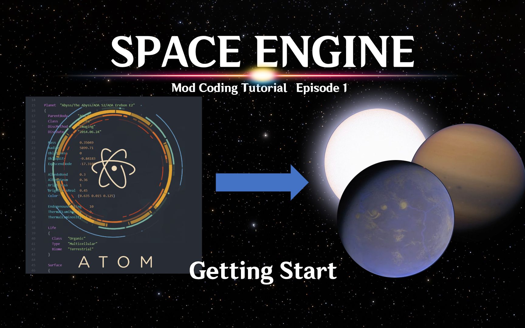 SpaceEngine Mod编写教程01：环境搭建+如何创造行星系统 - 哔哩哔哩