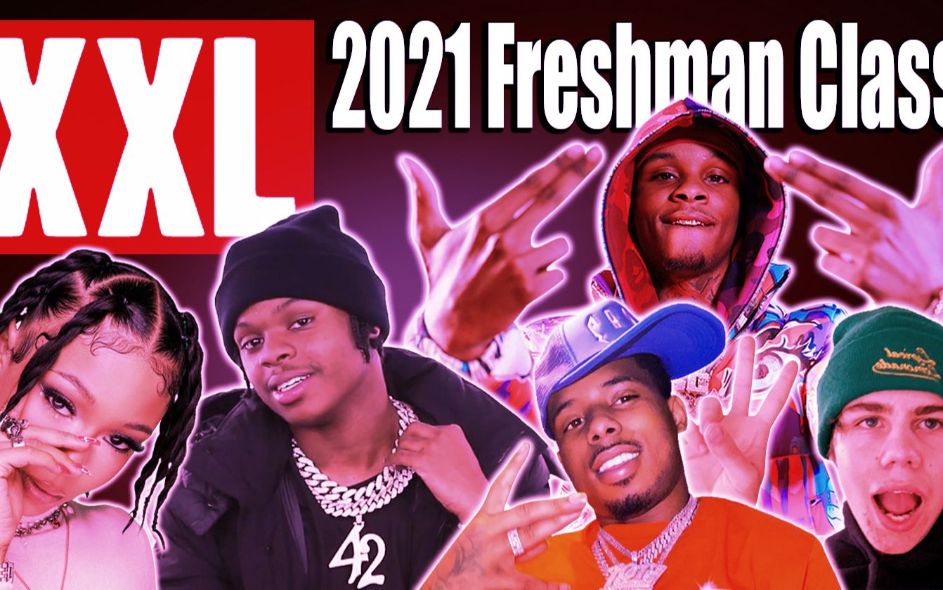 人稱最差勁的一年！？2021年XXL Freshman Class預測名單｜嘻哈事件EP. 14_哔哩哔哩_bilibili