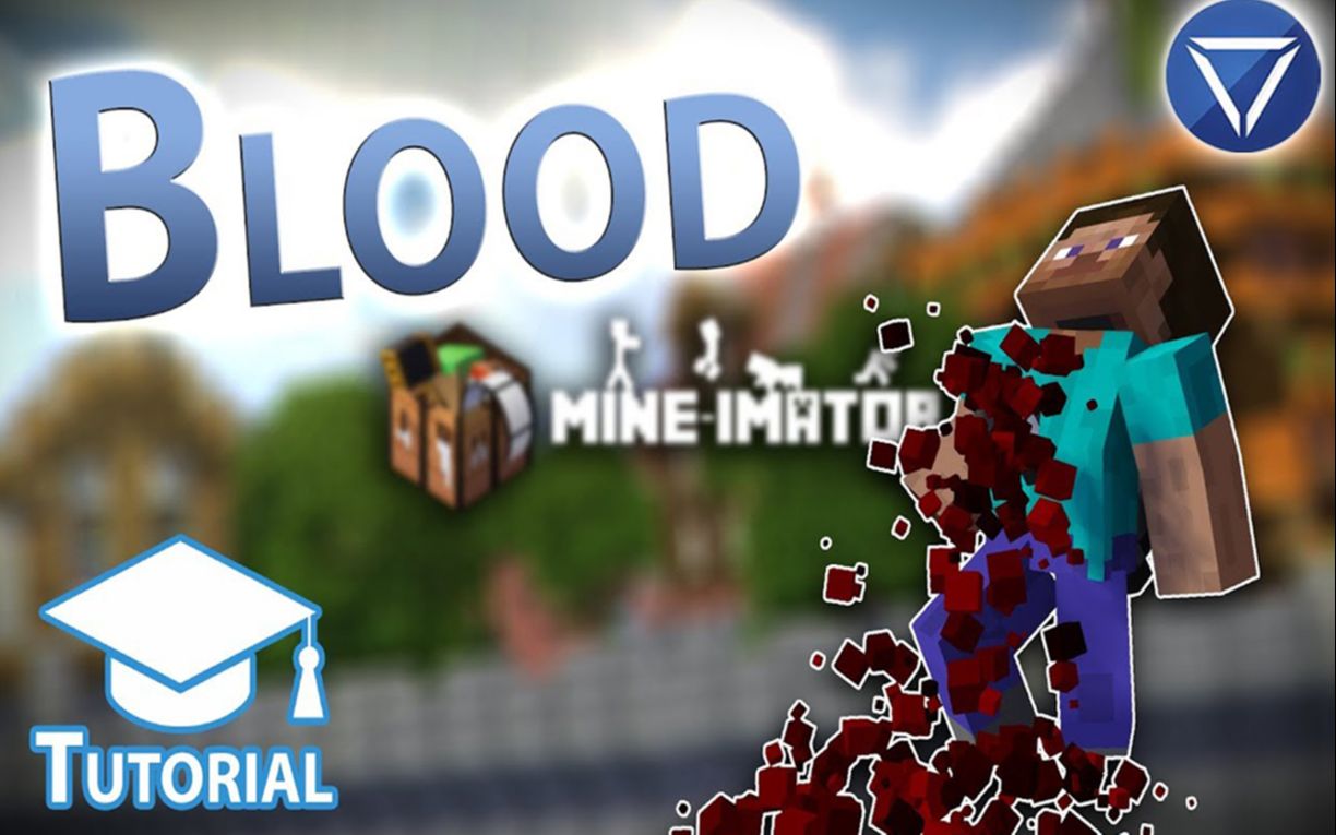 59. Blood Effects! Mine Imator 教程 Tutorial_哔哩哔哩_bilibili
