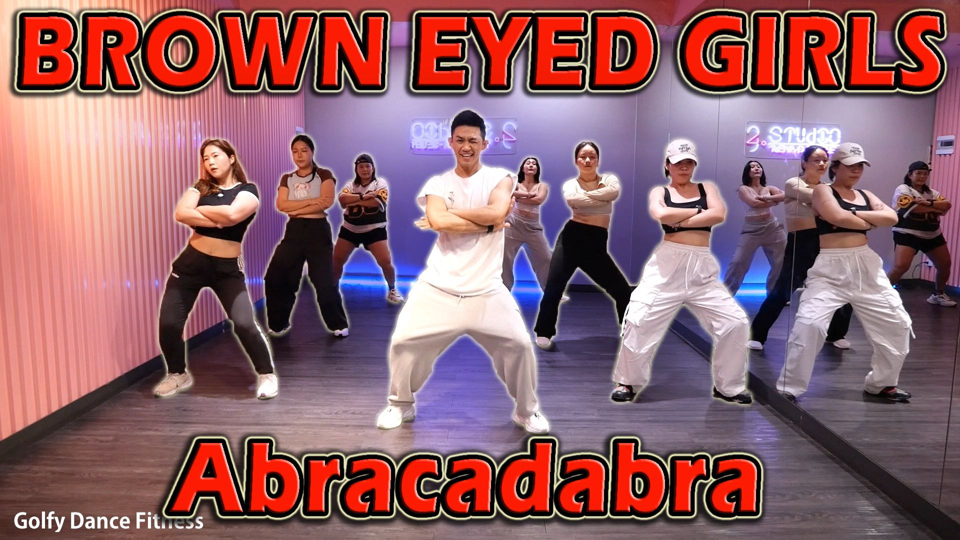 [KPOP Old Song] Brown Eyed Girls - Abracadabra | GolgyDance | Dance ...