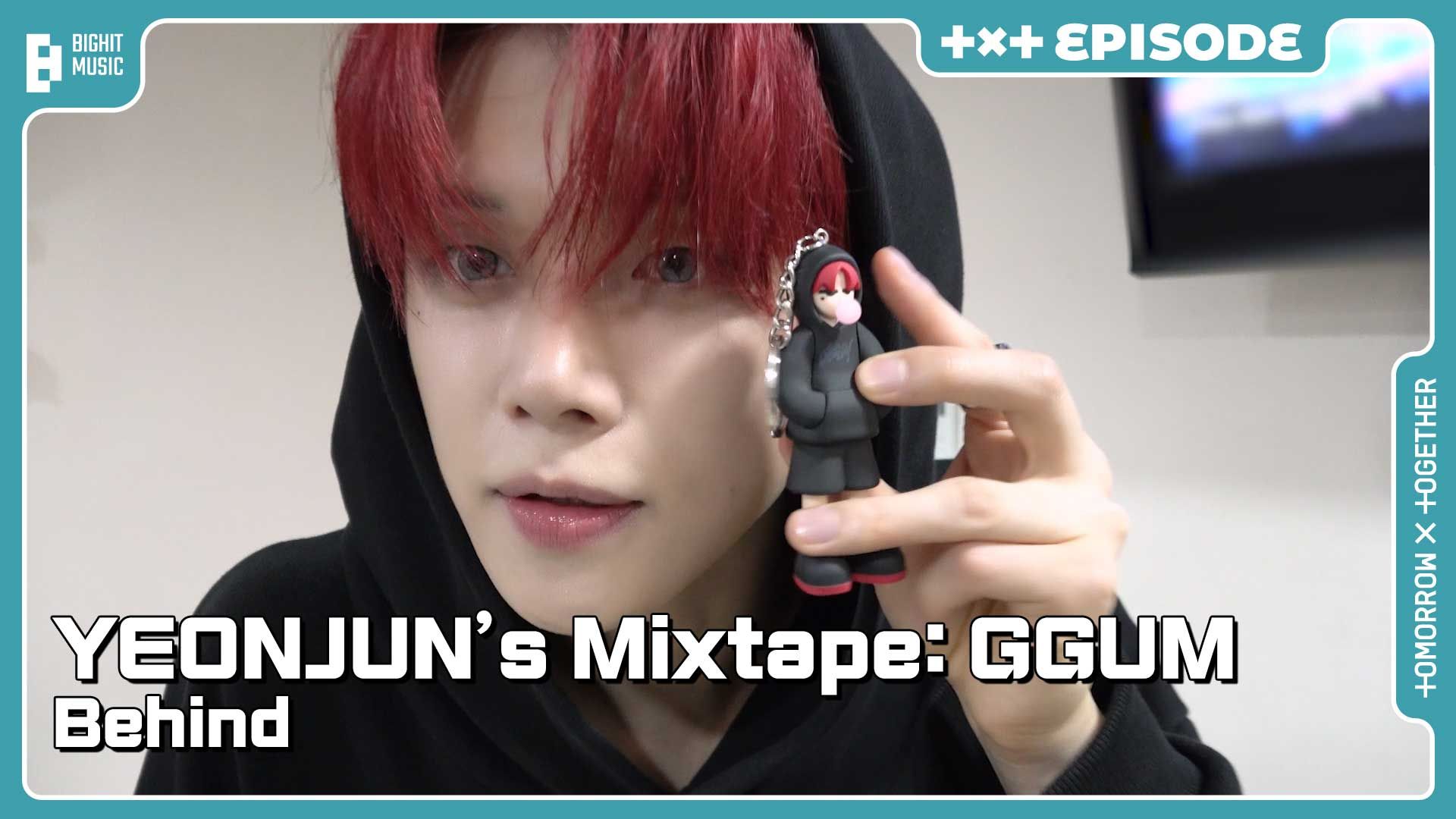 ‘YEONJUN’s Mixtape: GGUM’ Behind | EPISODE | TXT-TXT_OFFICIAL-TXT ...