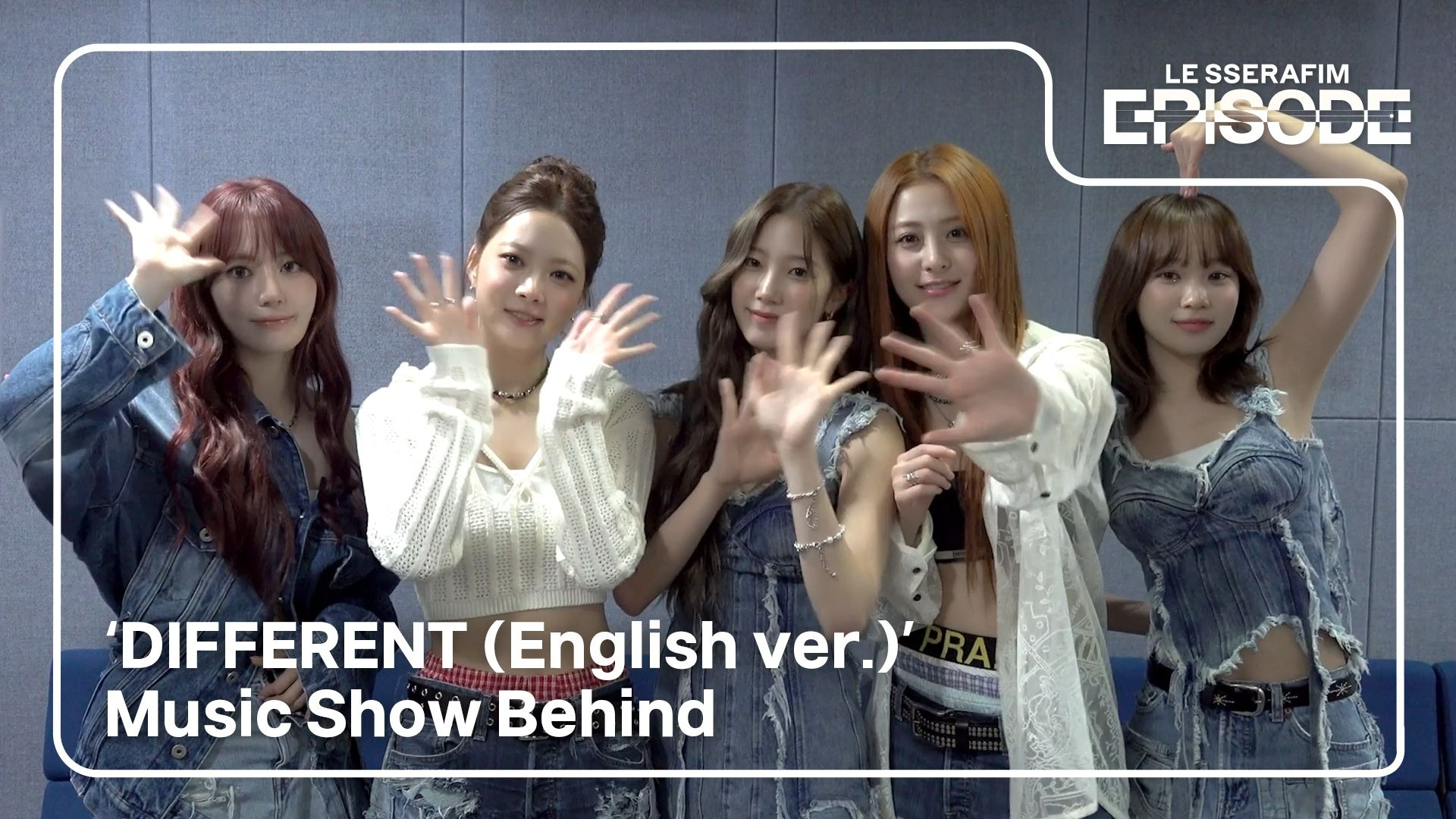 [EPISODE] LE SSERAFIM 'DIFFERENT (English ver.)' Music Show Behind-LE ...