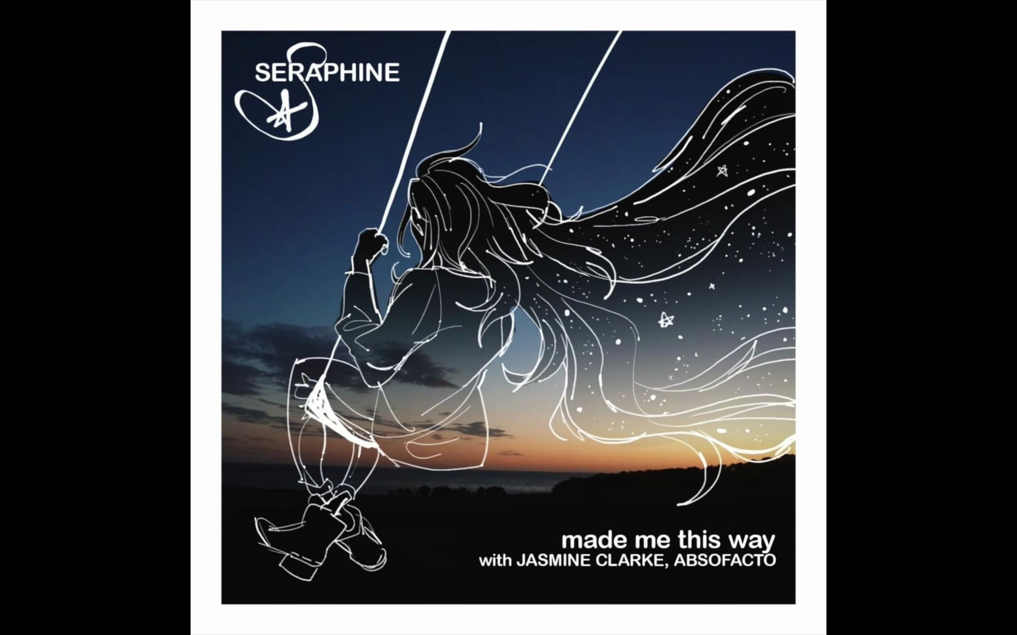 【伴奏】Seraphine 翻唱 Made Me This Way_哔哩哔哩_bilibili