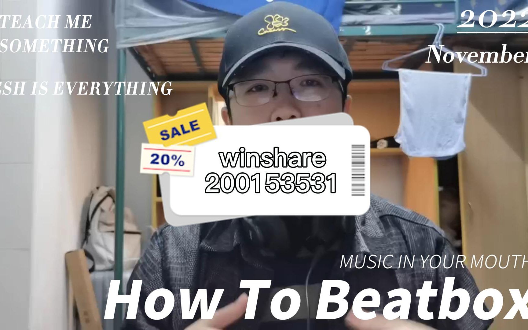 Teach Me Something - How to beatbox （By - 哔哩哔哩