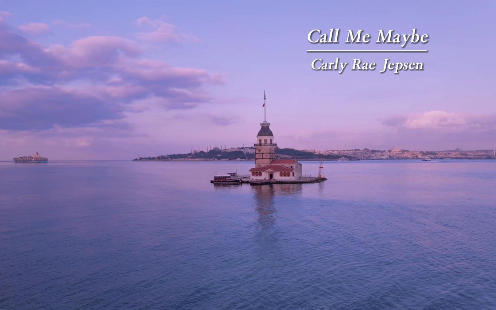 “23年这首歌也不会过时！”《Call Me Maybe》-鹿鸣音乐馆-鹿鸣音乐馆-哔哩哔哩视频