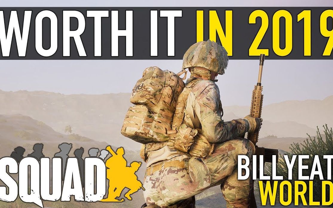 【Squad】 战术小队 仍然是最好的战术射击游戏之一值得在2019年拥有吗?_哔哩哔哩_bilibili