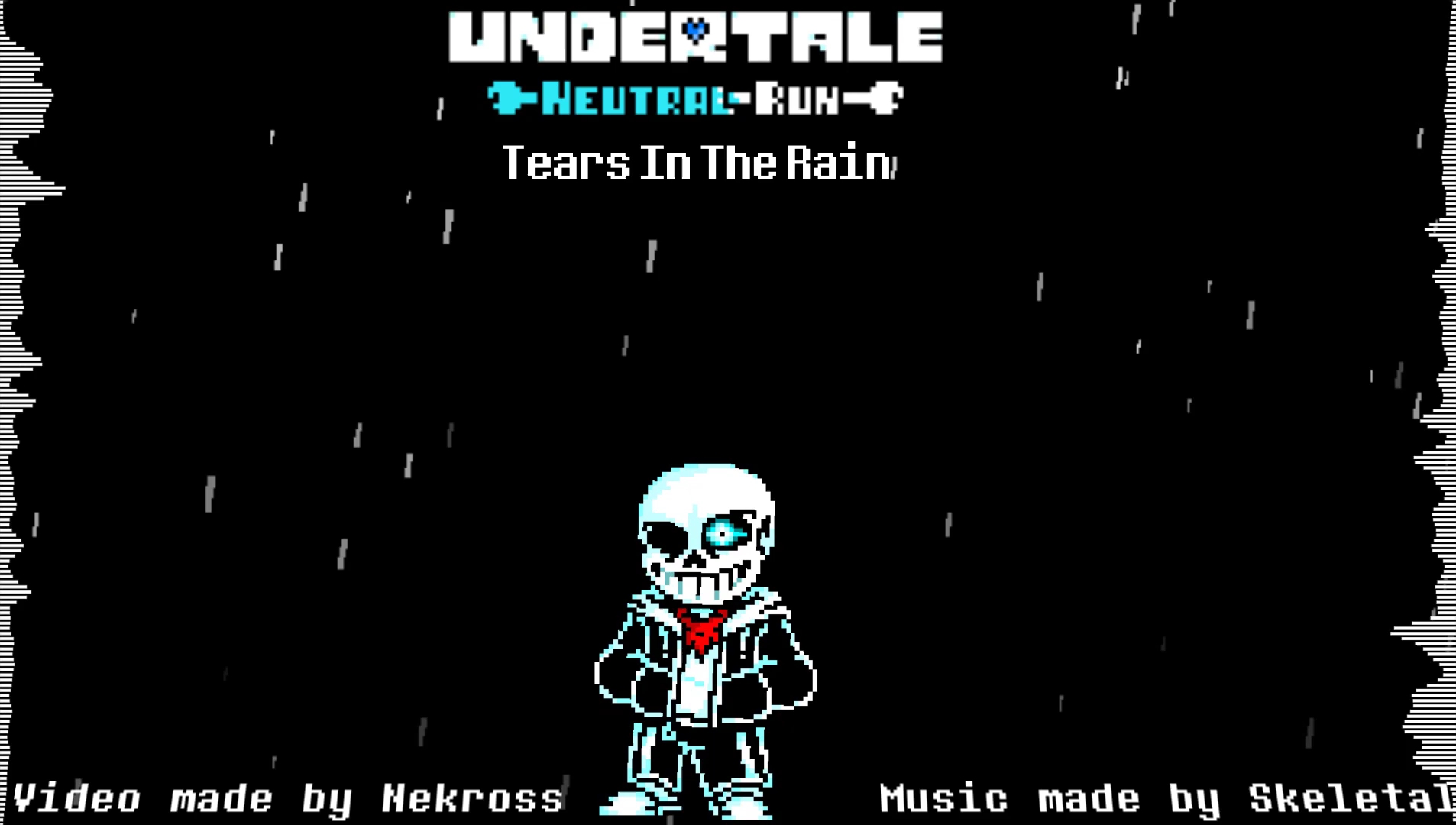 [ 传说之下-中立线 雨中泪 ]UNDERTALE Neutral Run TearsIn TheRain Animated ...