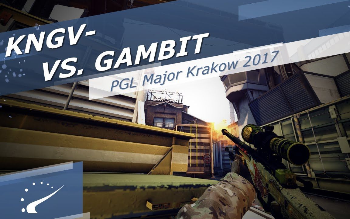 【HLTV/CSGO集锦】kNgV- vs. Gambit - PGL Major Krakow 2017_哔哩哔哩_bilibili