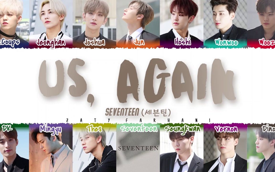 【SEVENTEEN】Us, Again 歌词版_哔哩哔哩_bilibili