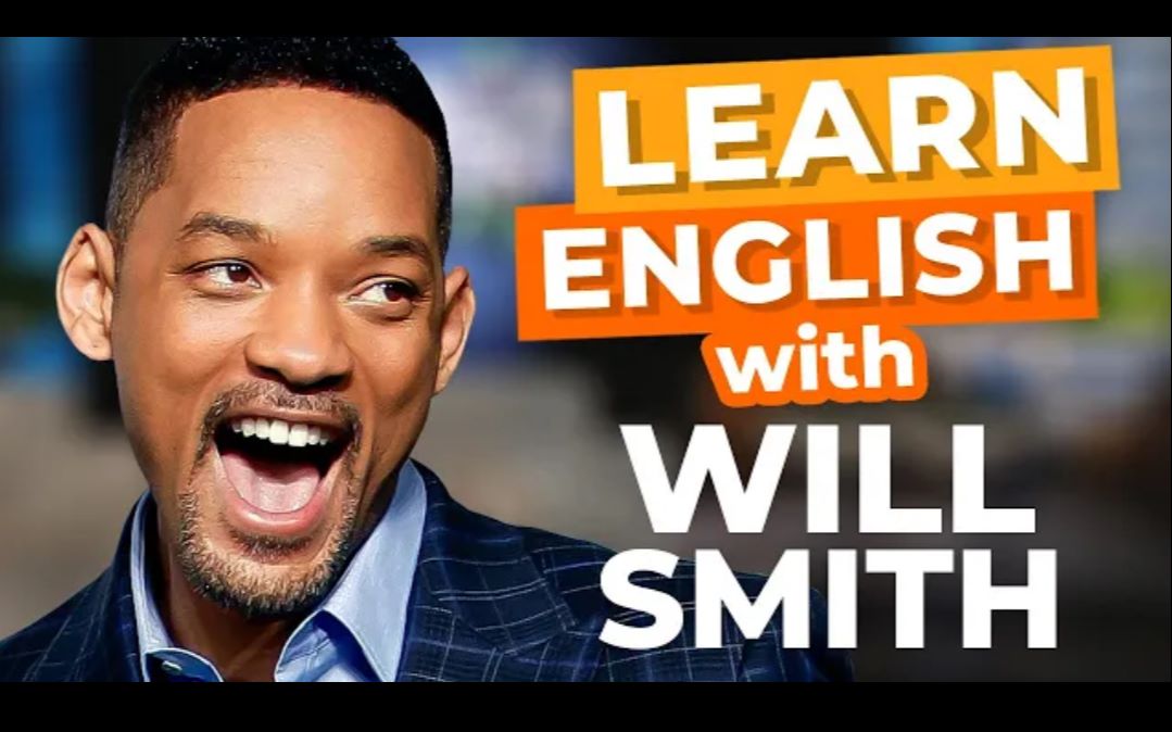 【Learn English with TV series】和Will Smith一起学英语吧！_哔哩哔哩 (゜-゜)つロ 干杯~-bilibili