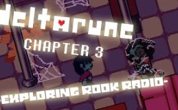 （原作者Modtro64）三角符文第三章|Deltarune Chapter 3 Teaser -Exploring Rook Radio ...