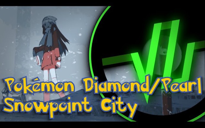 [Pokemon Diamond/Pearl]- Snowpoint City (Remix by Vector U)_哔哩哔哩_bilibili