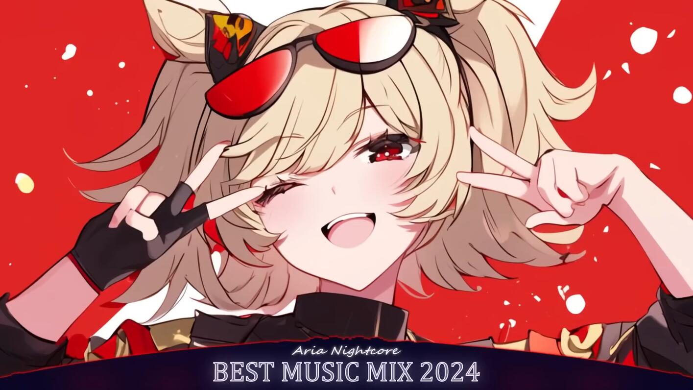 Best_Nightcore_Songs_Mix_2024_♫_1_Hour_G - 哔哩哔哩