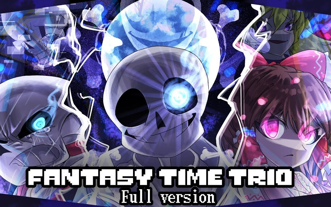 【Fantasy time trio】-Full version-!!!!!!-phase1-3 【OST】（作者: Seriyan_0910 ...