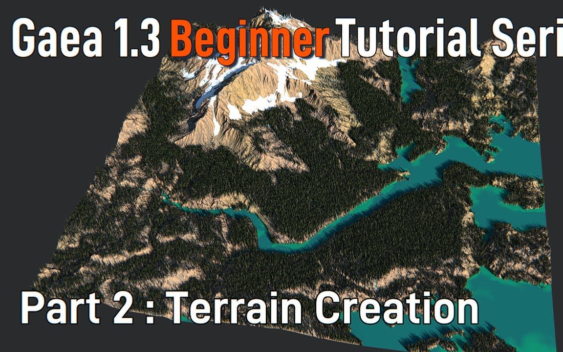 [搬运]Klaus的Gaea教程 第二期：地形创作_哔哩哔哩_bilibili