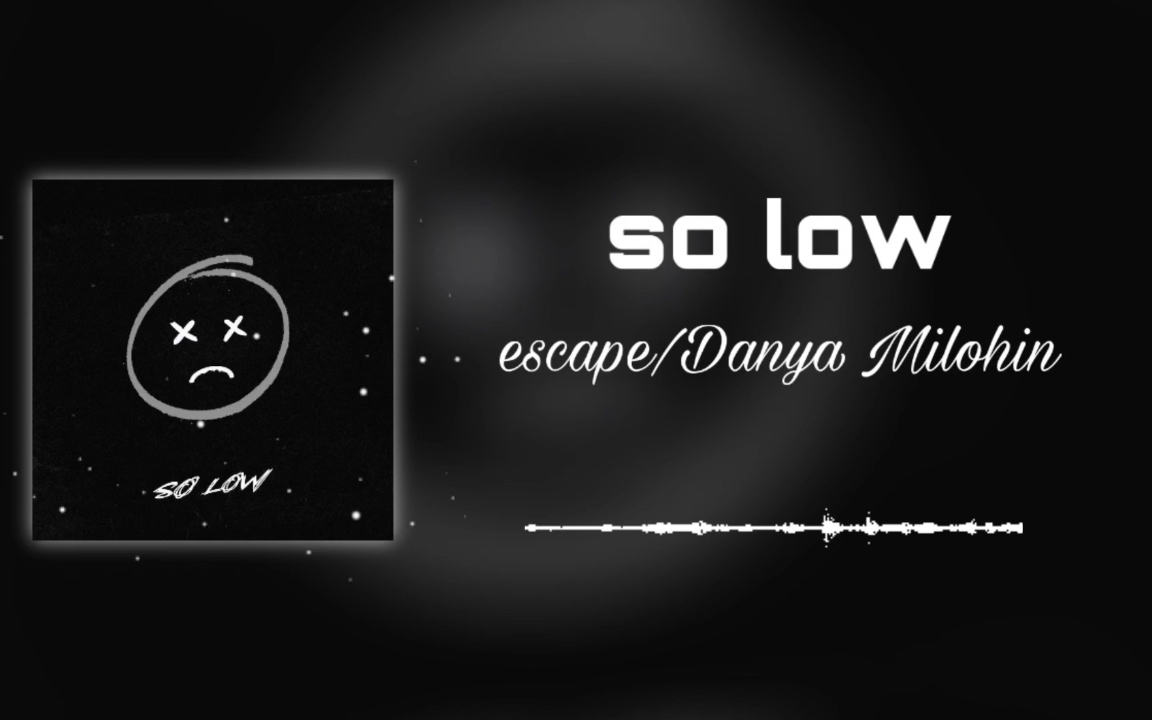 日推歌单｜《so low》-一只小锦李Liz-一只小锦李Liz-哔哩哔哩视频