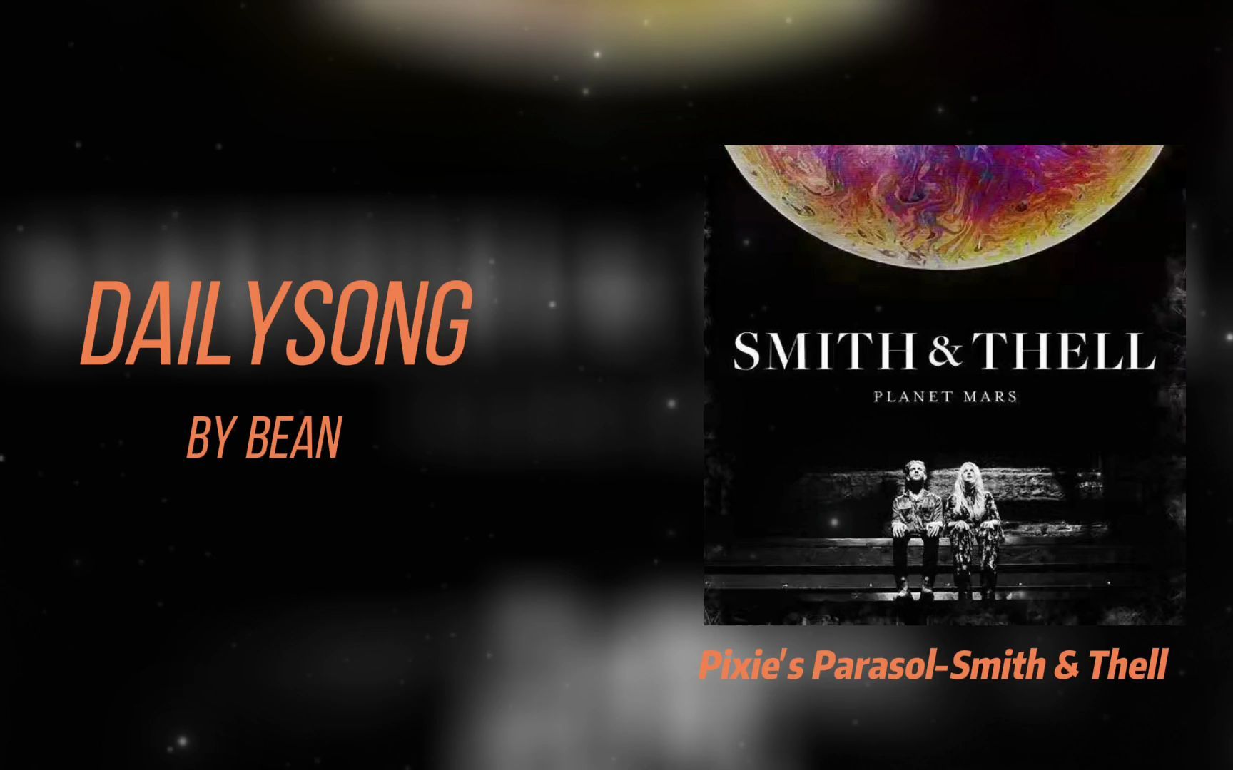 新歌日推 | Pixie's Parasol-Smith & Thell_哔哩哔哩_bilibili