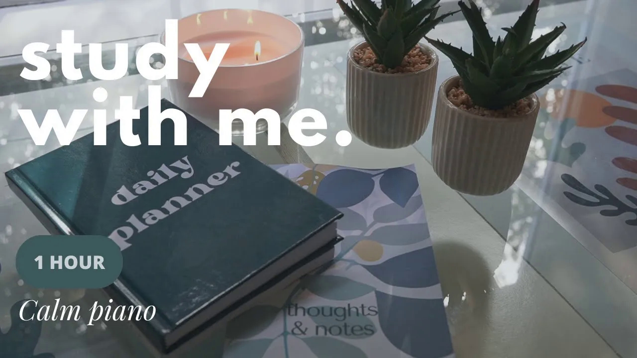 【Clelia's Corner】STUDY WITH ME｜在窗边学习1H｜白天学习｜实时学习｜钢琴曲｜番茄工作法25+5｜with ...