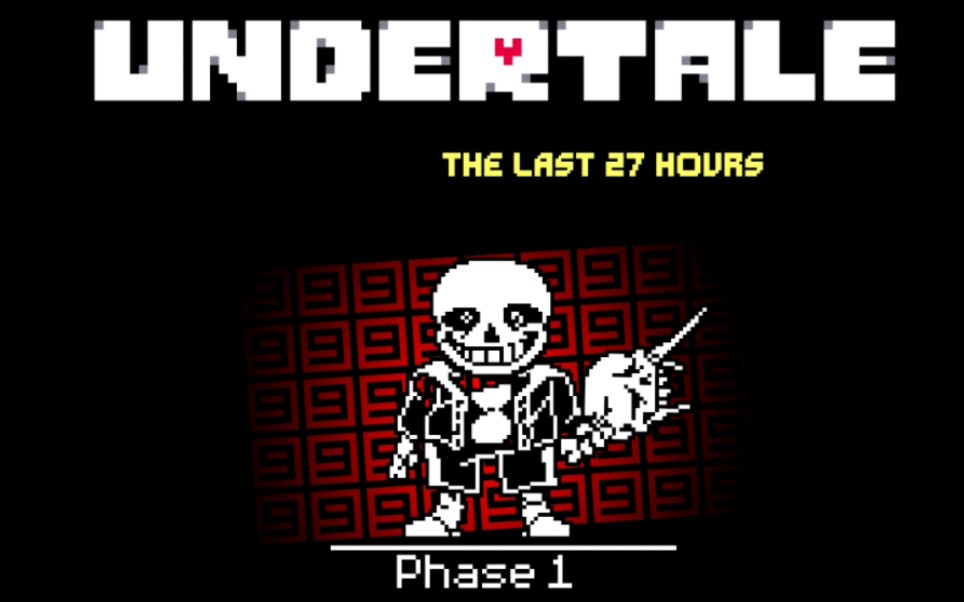 【Undertale:Last 27 hours】Sans fight 2 turn（WIP）