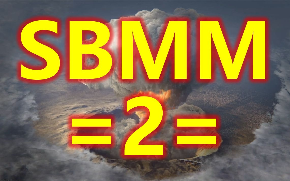 【SBMM】关于SBMM更深层次的机制~_哔哩哔哩_bilibili